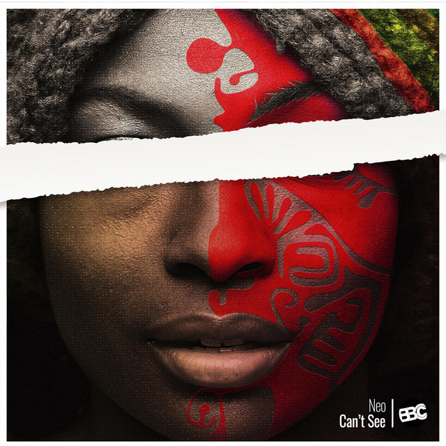 Can't See - Single by Neo | Spotify