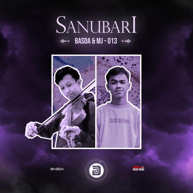 SANUBARI - song and lyrics by BASDA, MJ - 013 | Spotify