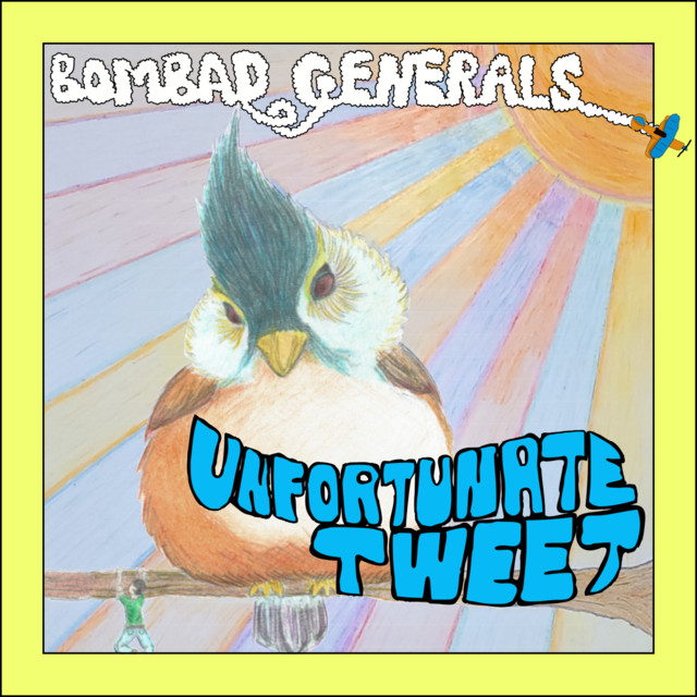 Unfortunate Tweet - Single by Bombad Generals | Spotify