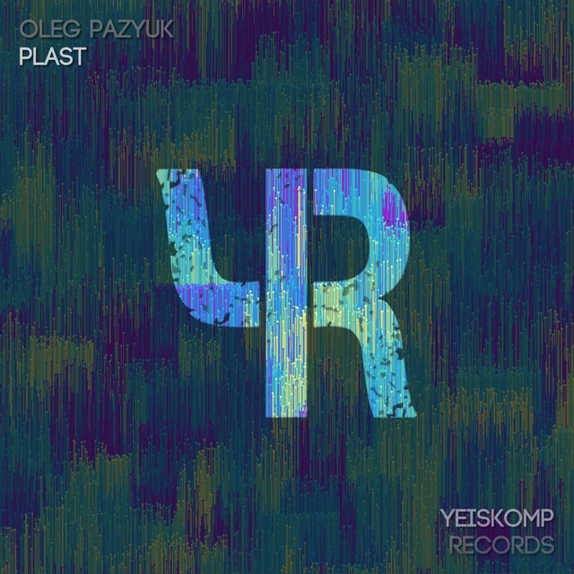 Plast - Single by Oleg Pazyuk | Spotify
