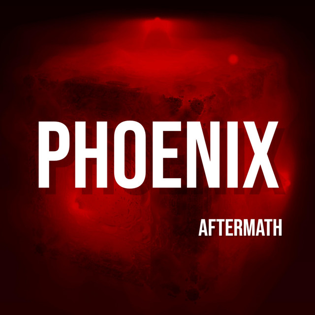 Phoenix - Single by Aftermath | Spotify