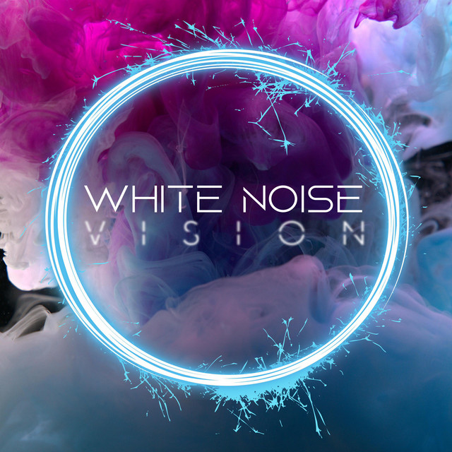 White Noise Vision - EP by White Noise Vision | Spotify