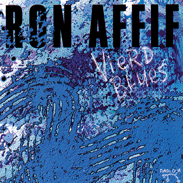 Vierd Blues - Album by Ron Affif | Spotify