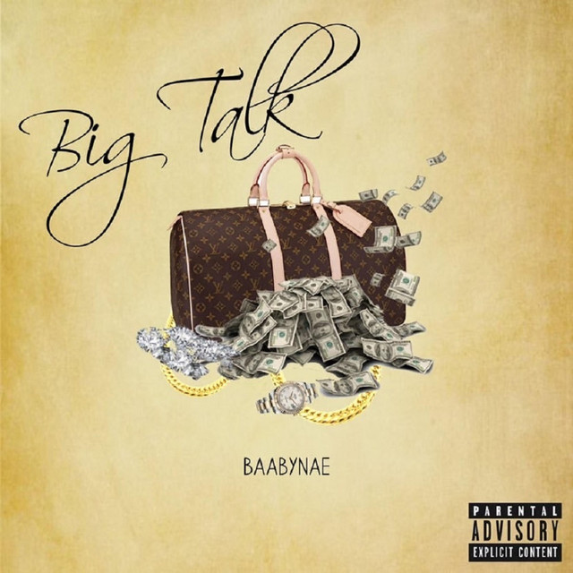 Big Talk - song and lyrics by Baabynae | Spotify