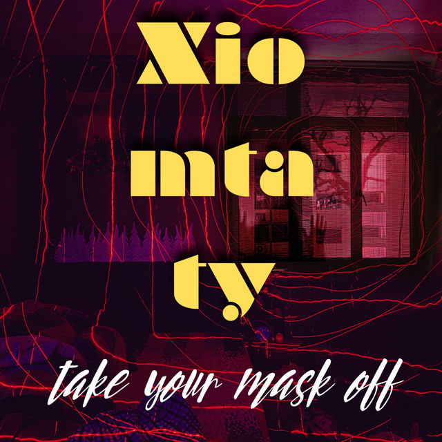 Take Your Mask Off - Album by xiomtaty | Spotify