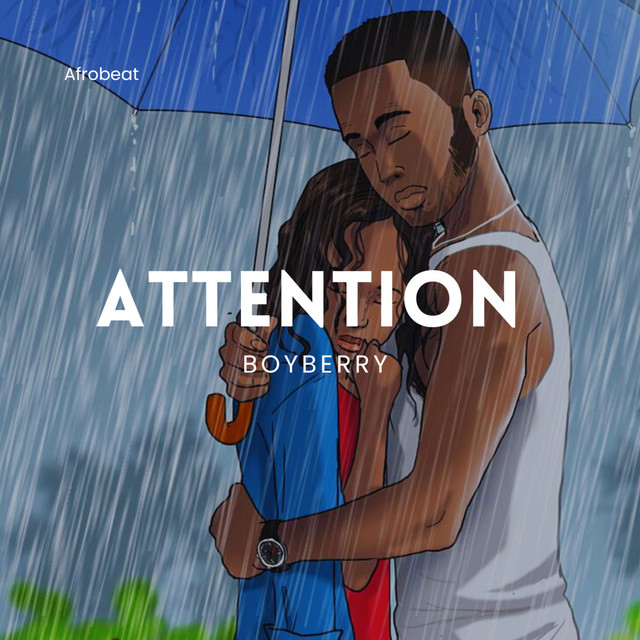 Attention - Single by Boyberry | Spotify
