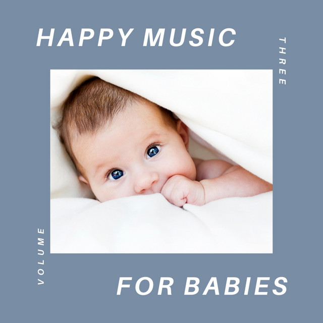 Happy Music for Babies, 32 - song and lyrics by Happy-Music-For-Babies ...