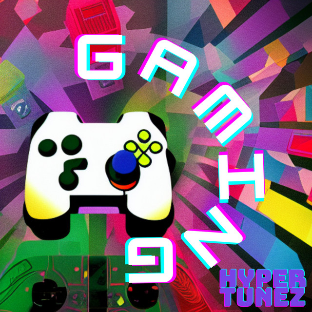 GAMING - Album by HyperTunez | Spotify