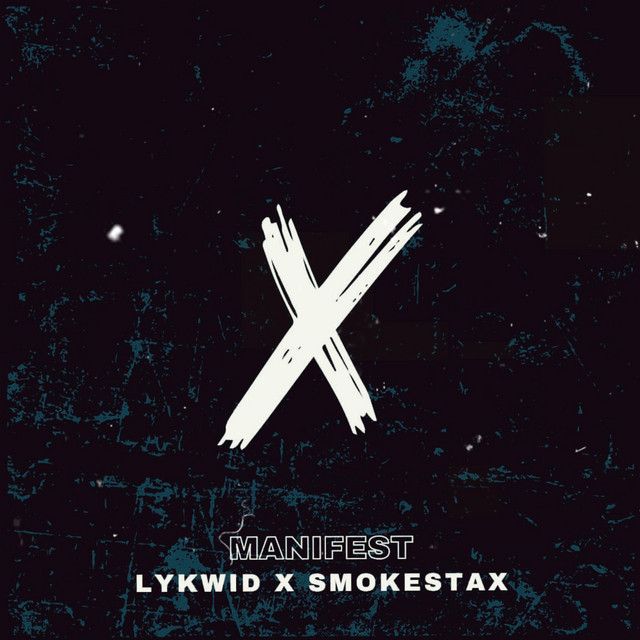 Manifest - Single by Lykwid | Spotify