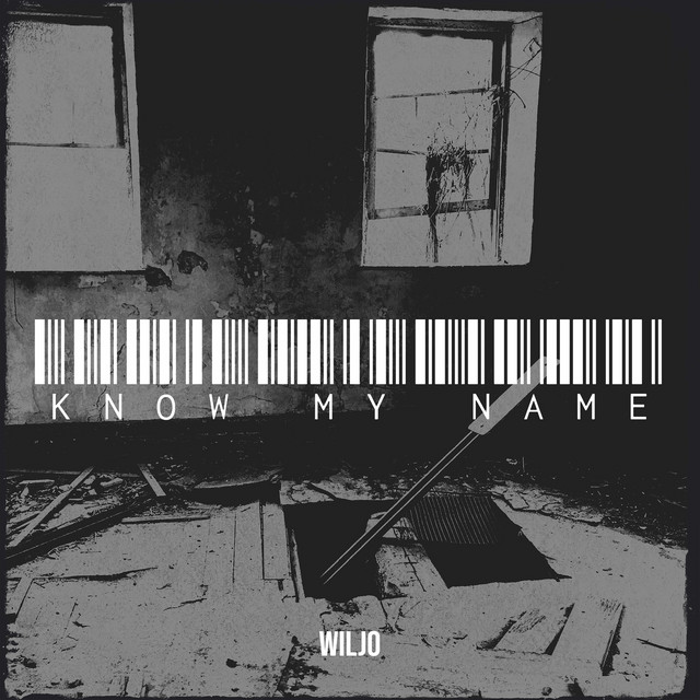 Know My Name - Single by Wiljo | Spotify