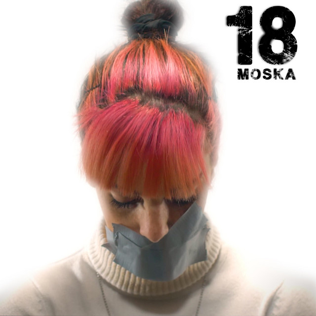18 - Single by Moska | Spotify