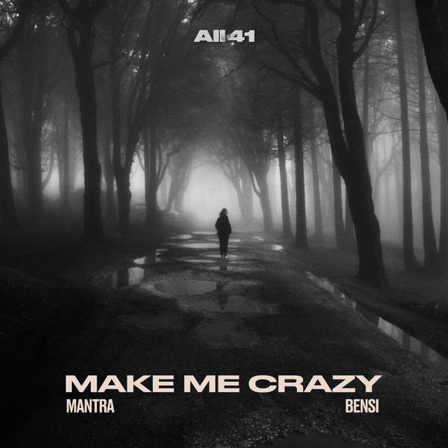 Make Me Crazy - song and lyrics by Mantra, Bensi | Spotify