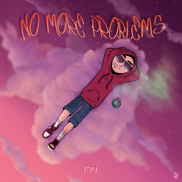 No More Problems - Single by Asma | Spotify