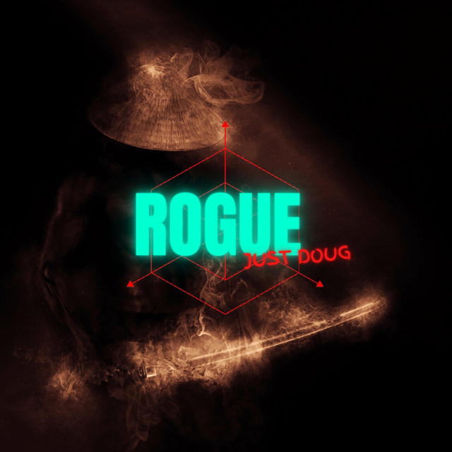 Rogue - Album by Just Doug | Spotify