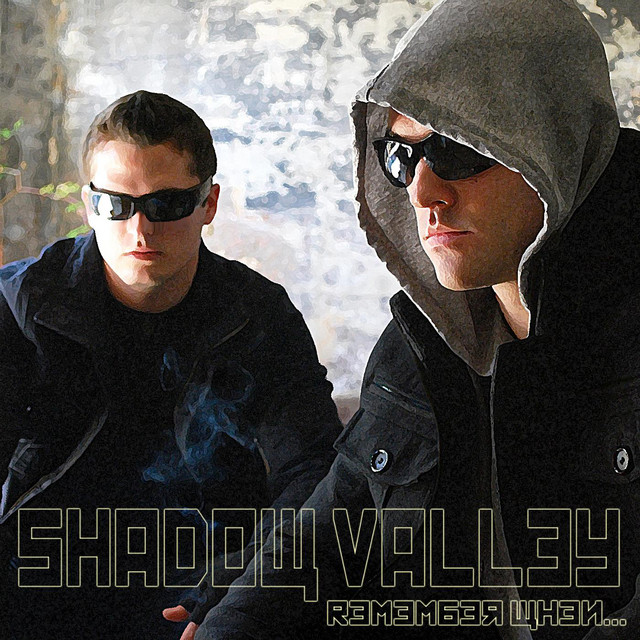 Remember When... - Album by Shadow Valley | Spotify