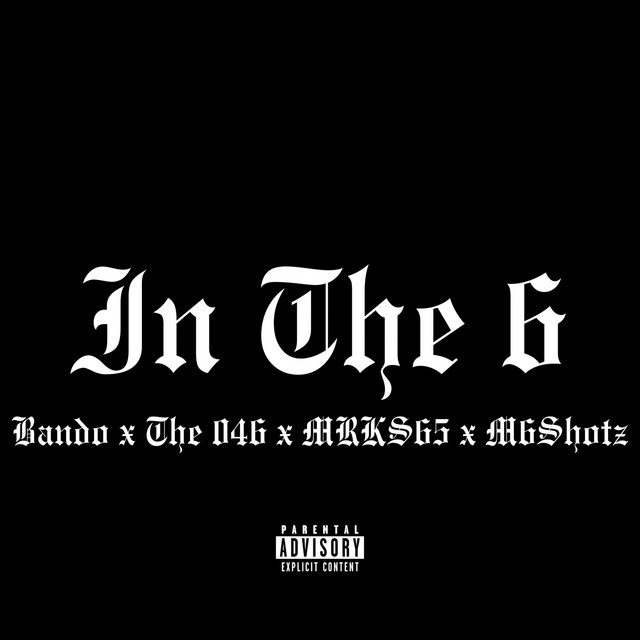 In The 6 - Single by Bando! | Spotify