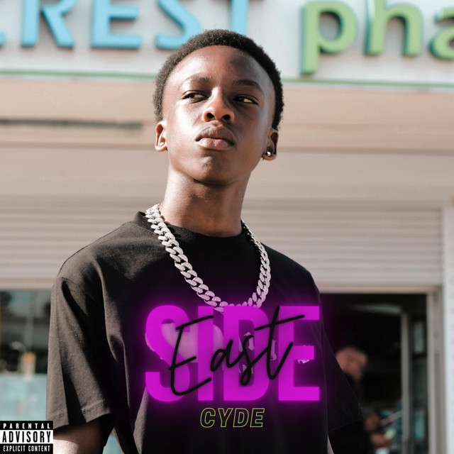 East-Side - Single by Cyde | Spotify