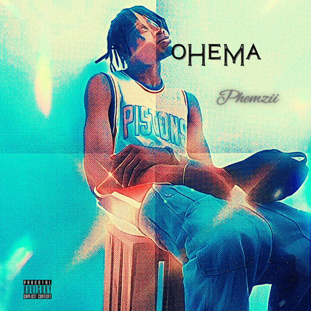 Ohema - Single by Phemzii | Spotify