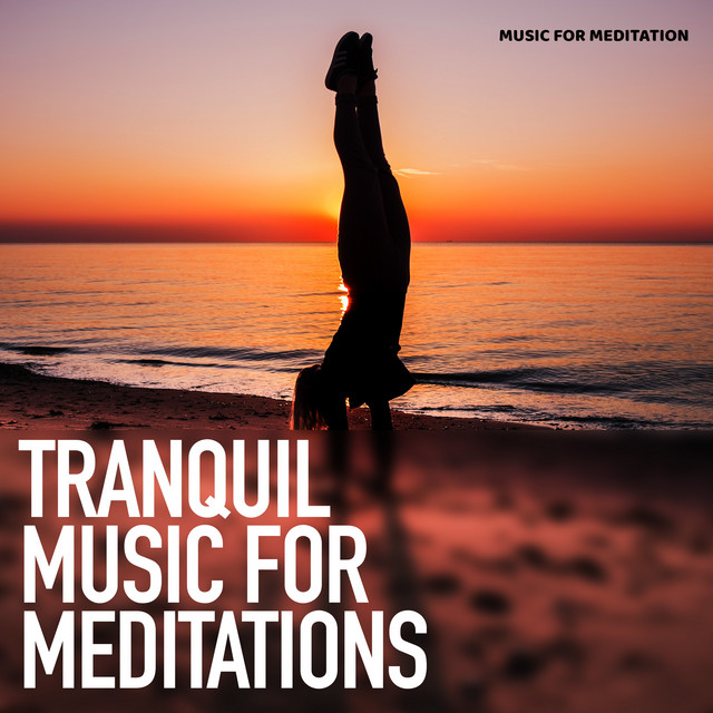 tranquil-music-for-meditations-album-by-music-for-meditation-spotify