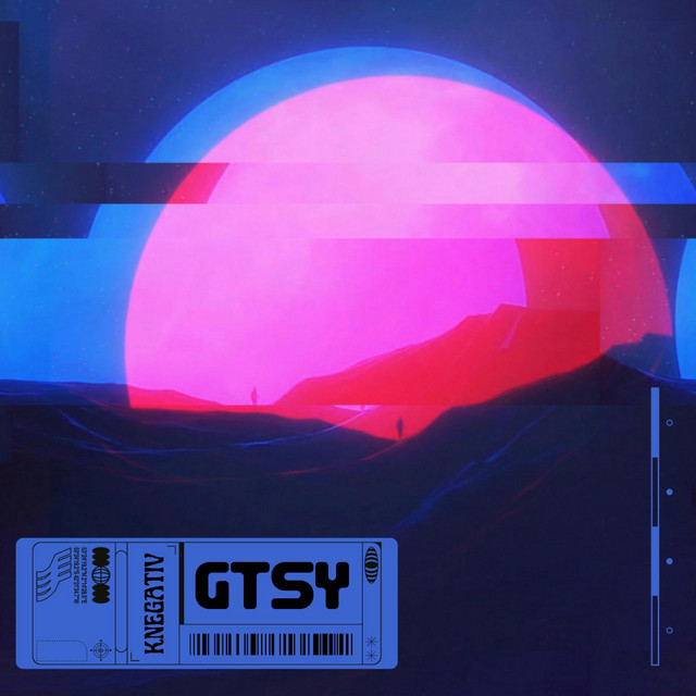 GTSY - Single by Knegativ | Spotify