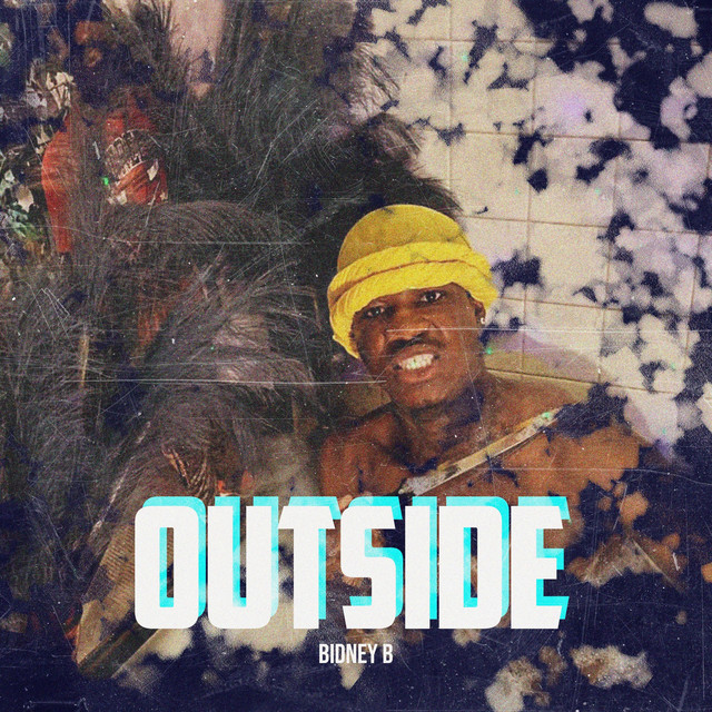 Outside - song and lyrics by Bidney B | Spotify