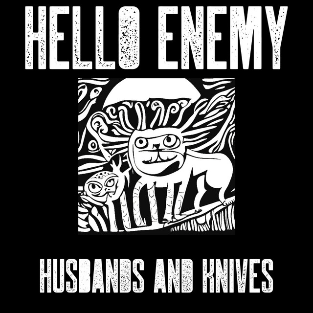 Hudsbands and Knives - song and lyrics by Hello Enemy | Spotify