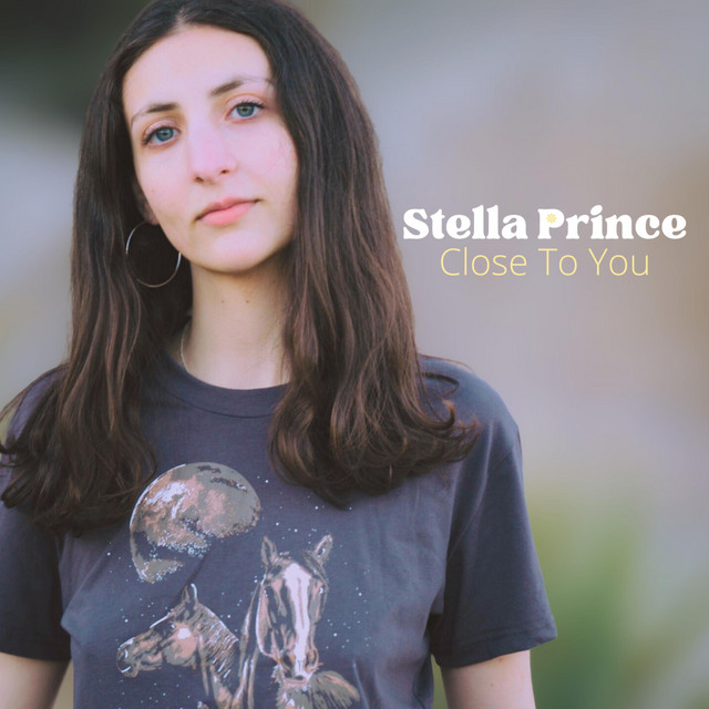 Close To You - Single by Stella Prince | Spotify