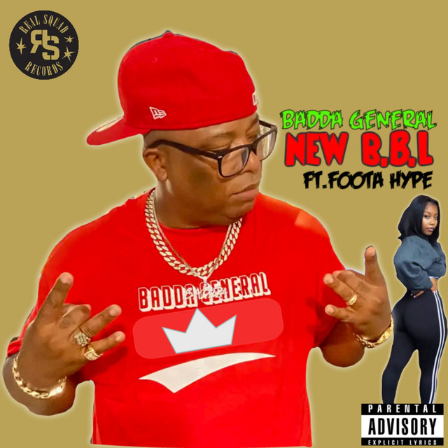 New B.B.L - Single by BADDA GENERAL | Spotify