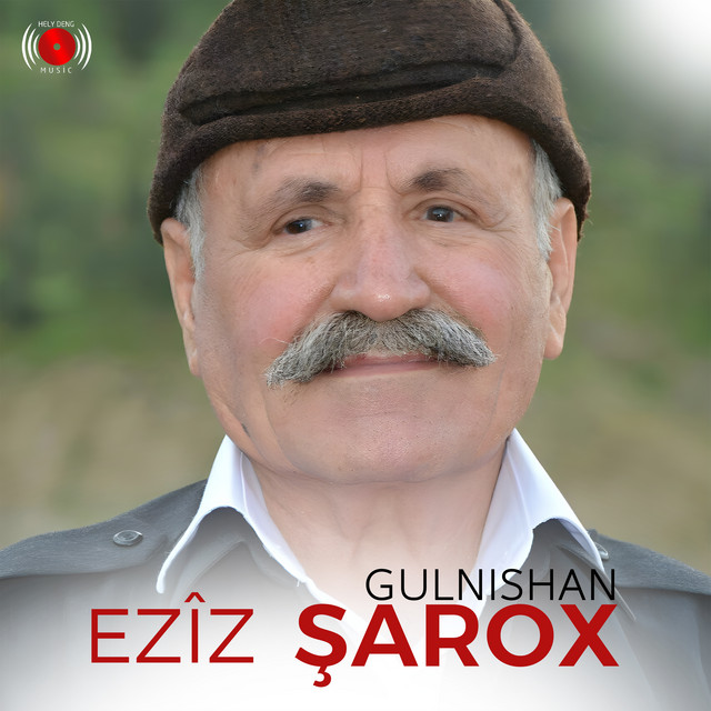 Gulnishan - Album by Ezîz Şarox | Spotify