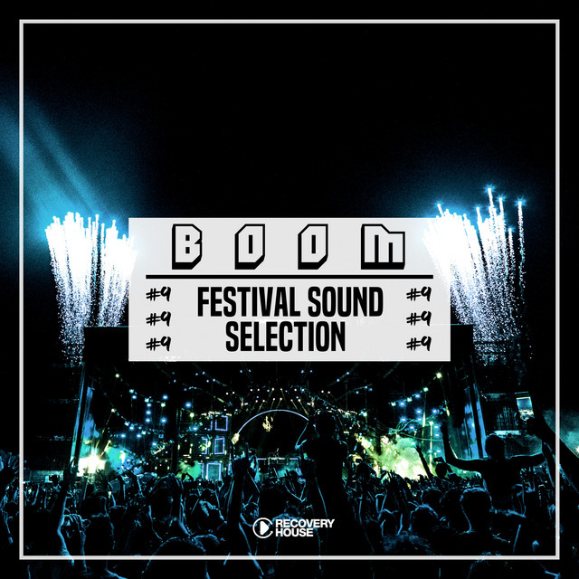 Boom - Festival Sound Selection, Vol. 9 - Compilation by Various ...