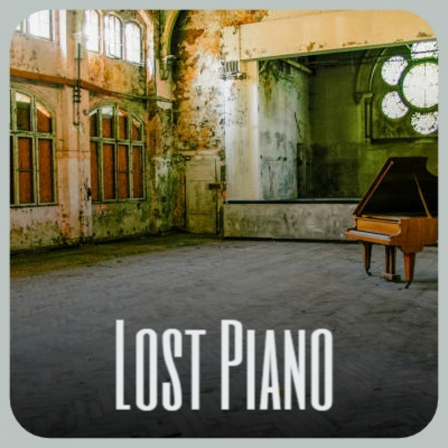 Lost Piano - Compilation by Various Artists | Spotify