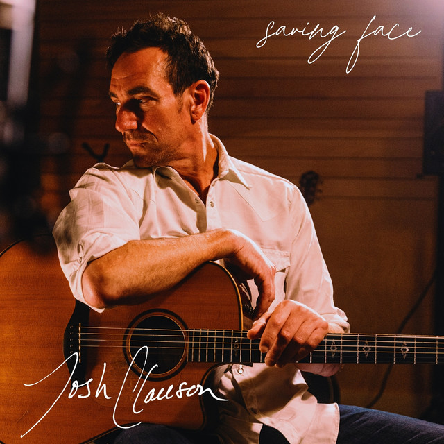 Saving Face - song and lyrics by Josh Clauson | Spotify