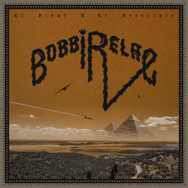 El Final y el Principio - Album de Bobbi Relac | Spotify
