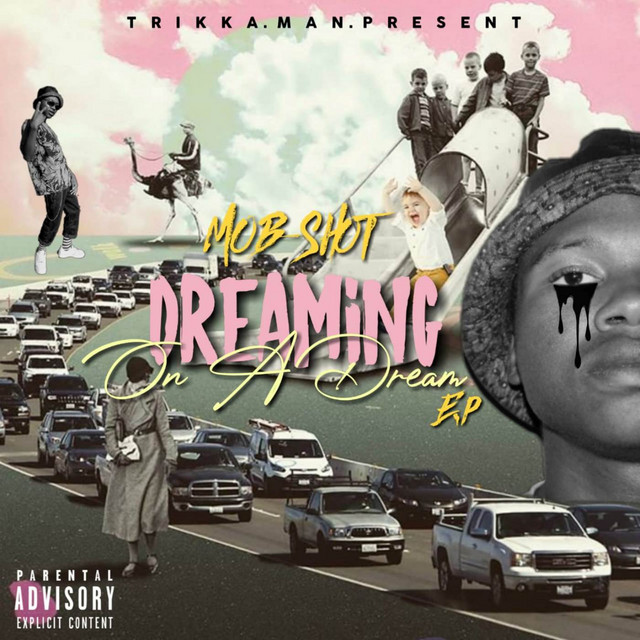 Dreaming On A Dream - Album de Mob-Shot | Spotify