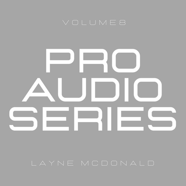 Pro Music Tracks 8 - Album by Layne McDonald | Spotify