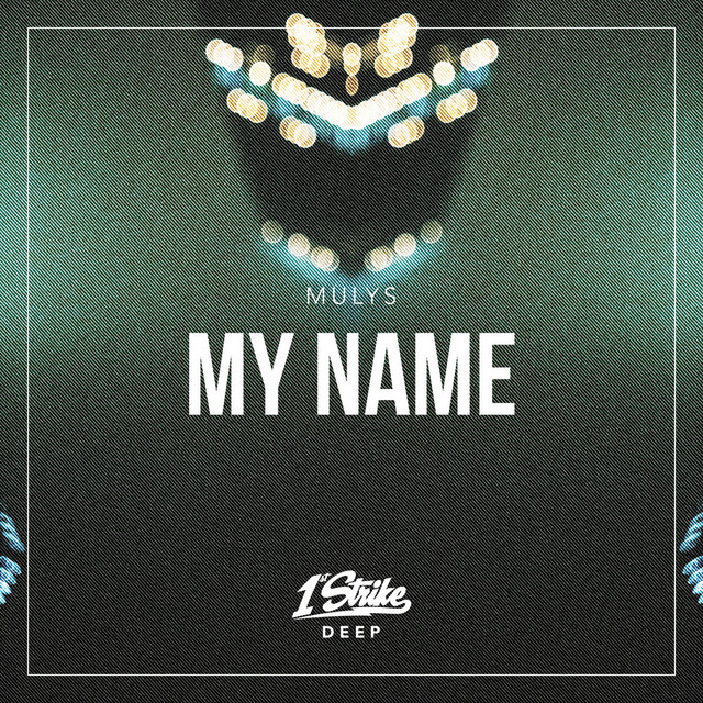 My Name - Single by Mulys | Spotify