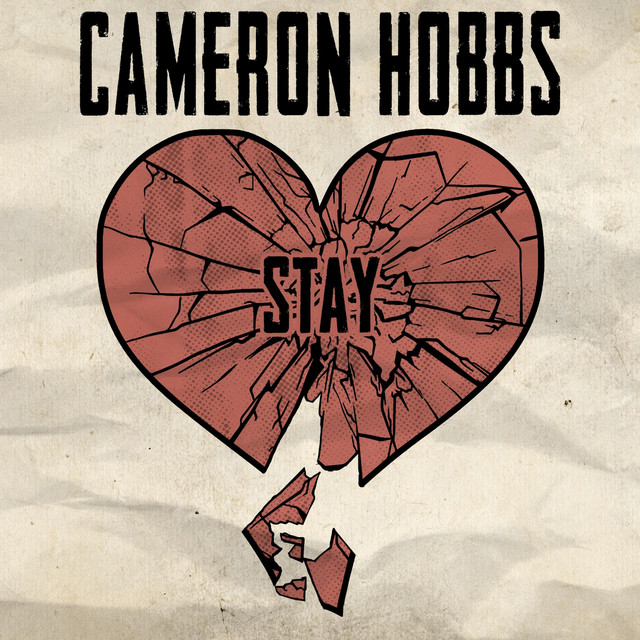 Stay - Single by Cameron Hobbs | Spotify
