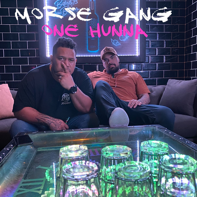 One Hunna - Single by Morse Gang | Spotify