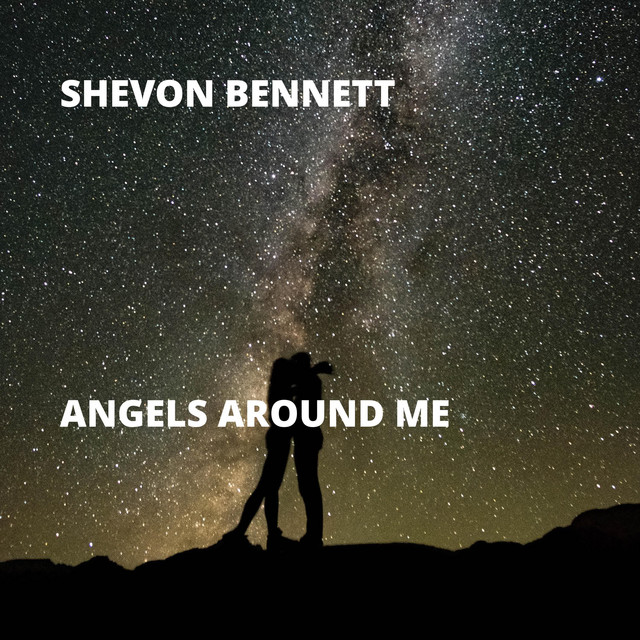Angels Around Me - Album by Shevon Bennett | Spotify