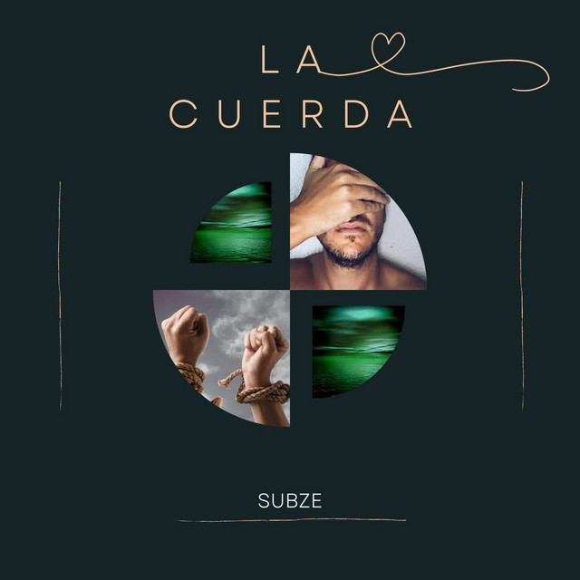 La Cuerda – música e letra de Subze | Spotify