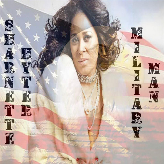 Military Man - Single by Sharnette Hyter | Spotify