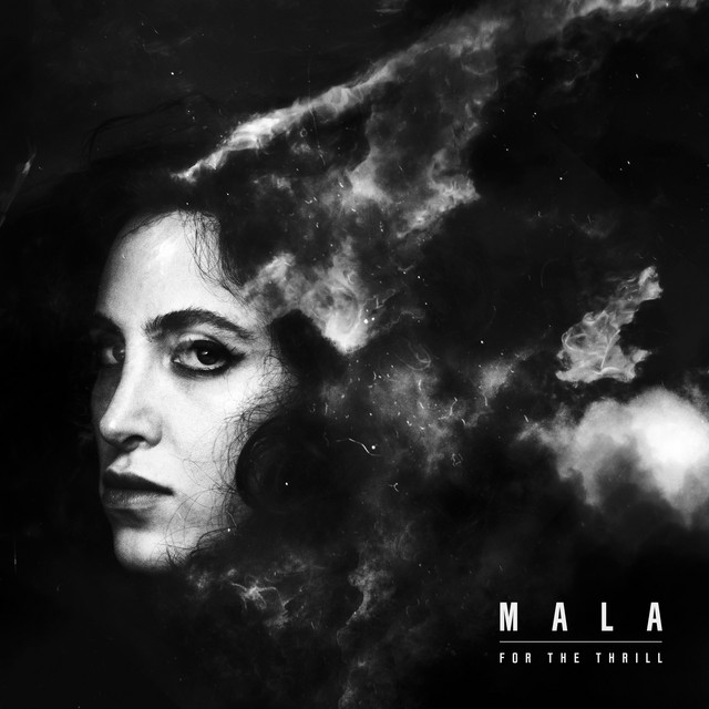 For The Thrill - EP by Mala | Spotify