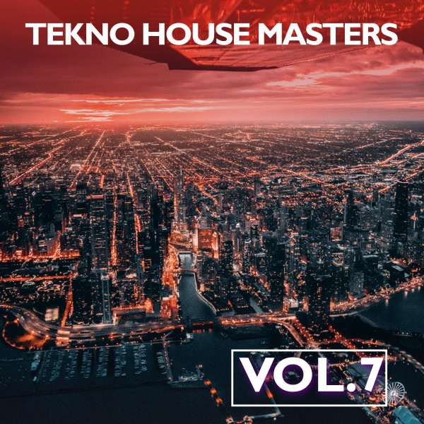 Tekno House Masters, Vol. 7 - Compilation by Various Artists | Spotify