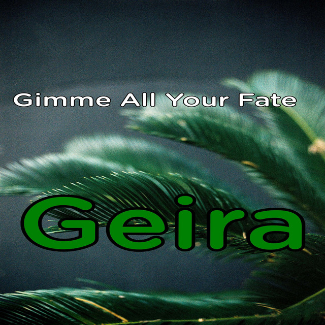 Comme All Your Fate - Album by Geiro | Spotify