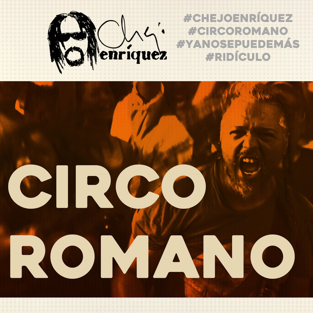 Circo Romano - Single by Chejo Enríquez | Spotify