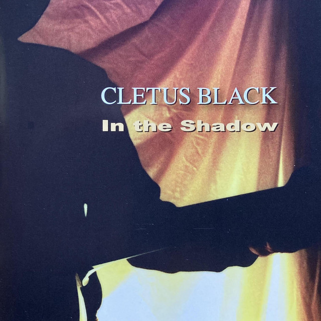 IN THE SHADOW (remastered) - Album by Cletus Black | Spotify