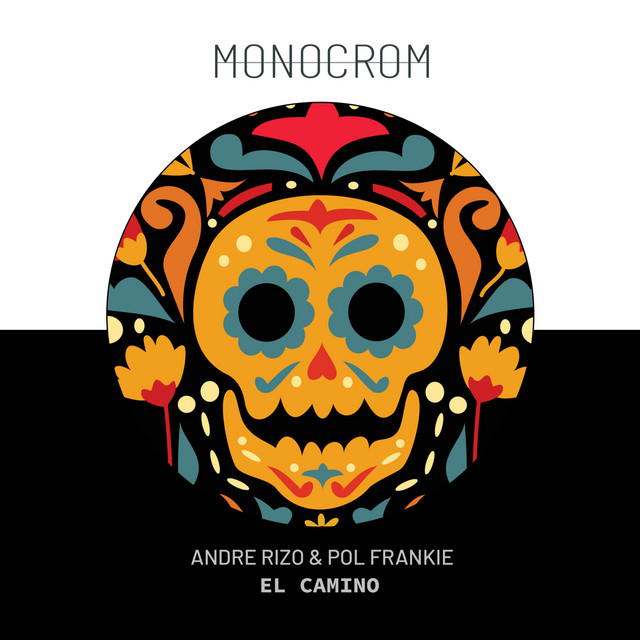 El Camino - Original Mix - song and lyrics by Andre Rizo, Pol Frankie ...