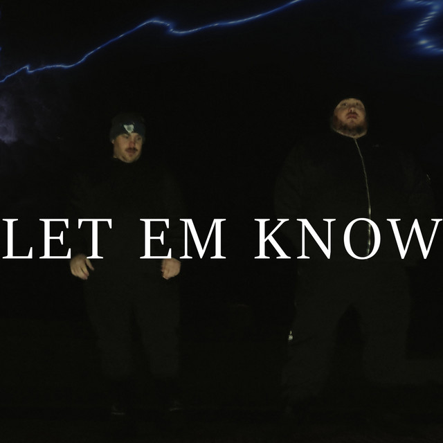 Let Em Know - Single by young baz | Spotify
