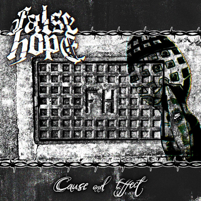 Cause and Effect - EP by False Hope | Spotify
