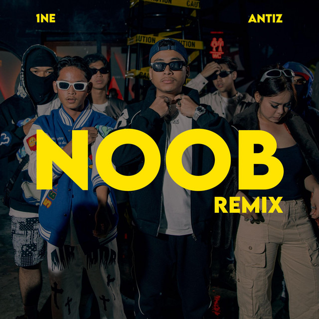 NOOB (Remix) - Single by Antiz | Spotify